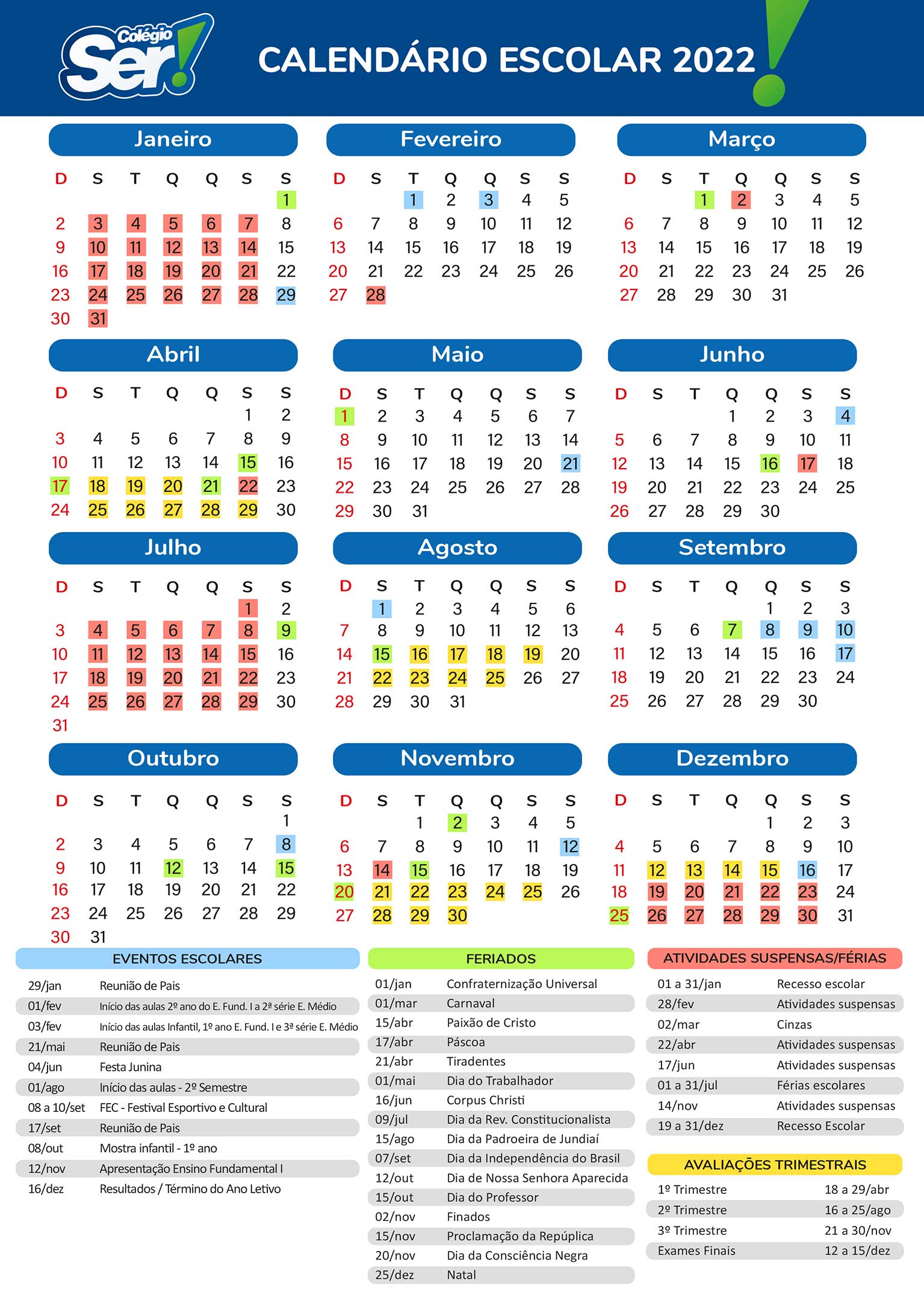Caledário Escolar 2022 - Colégio Ser!